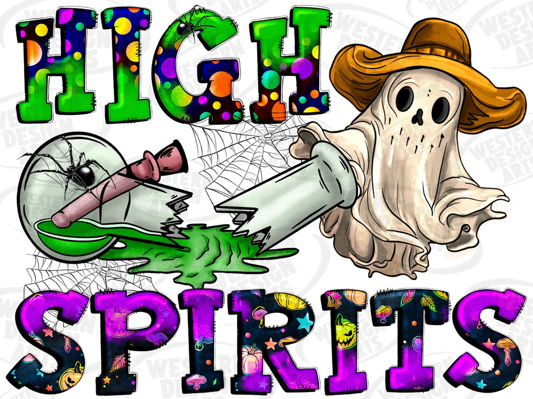 High Spirits Png, Ghost Png, High on Halloween Ghost Png, Stoned ...