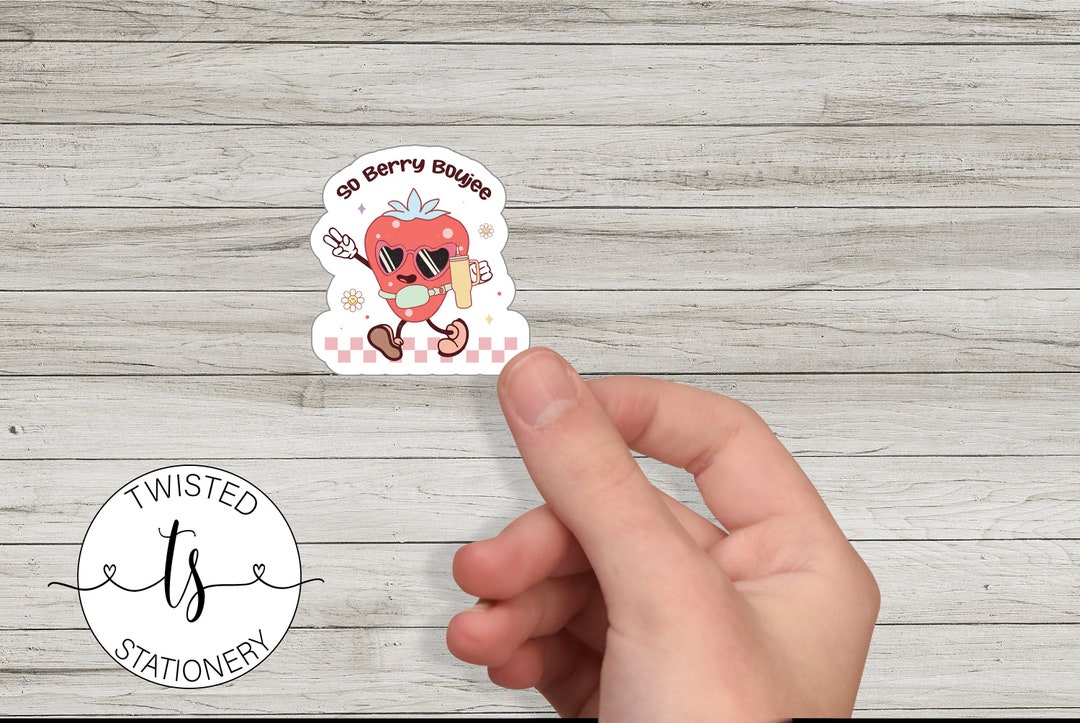 So Berry Boujee Waterproof Sticker, Water Bottle Sticker, Stanley Cup ...