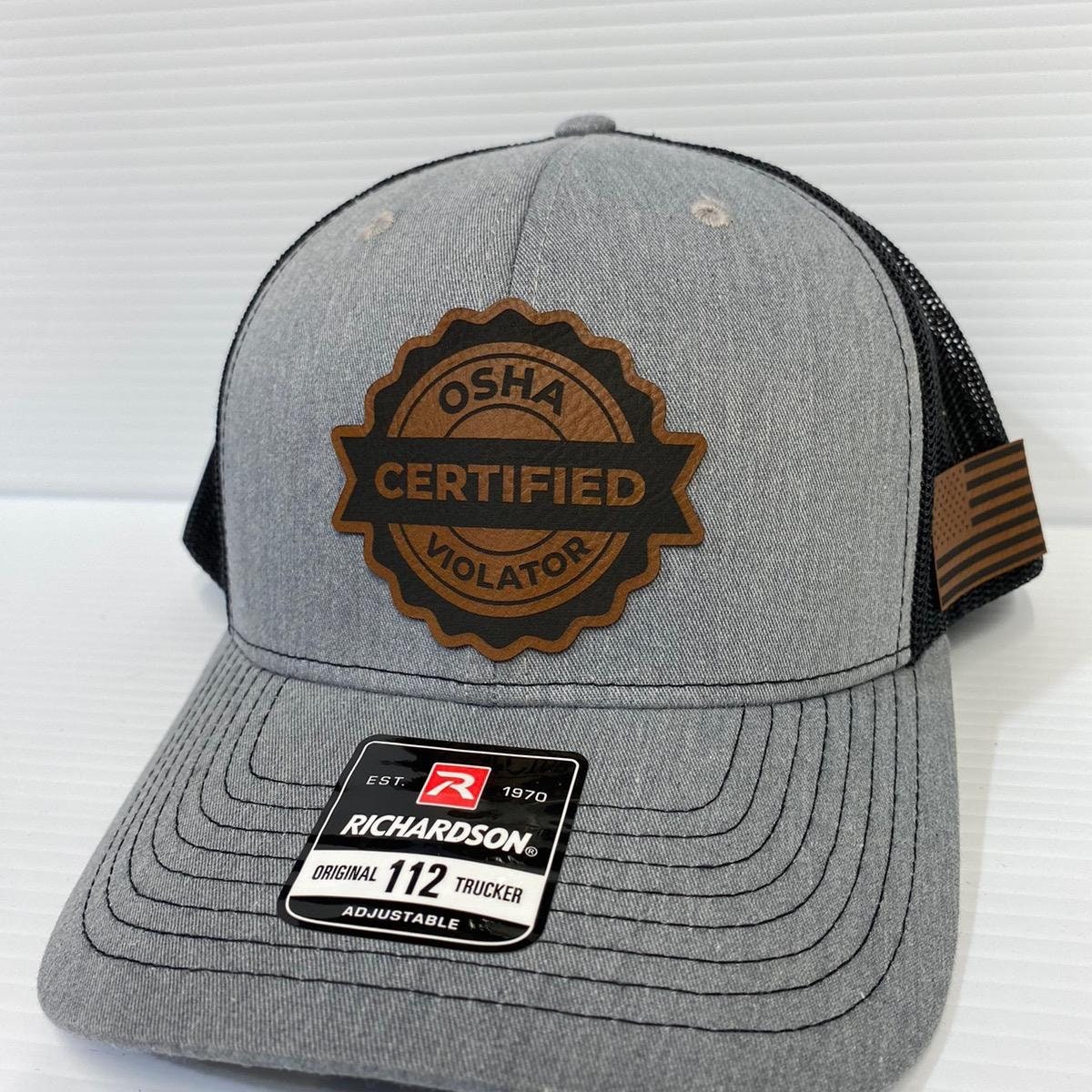 Certified Osha Violator Hat - Richardson 112 Trucker Hat - Etsy