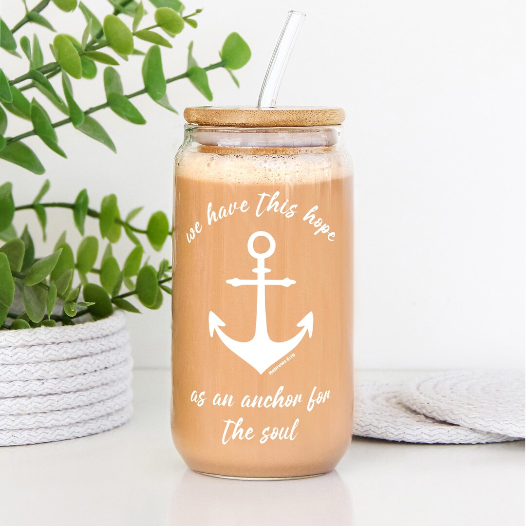 Hebrews 619 Glass Cup, Hope is an Anchor, Bible Verse Gift, Nautical ...