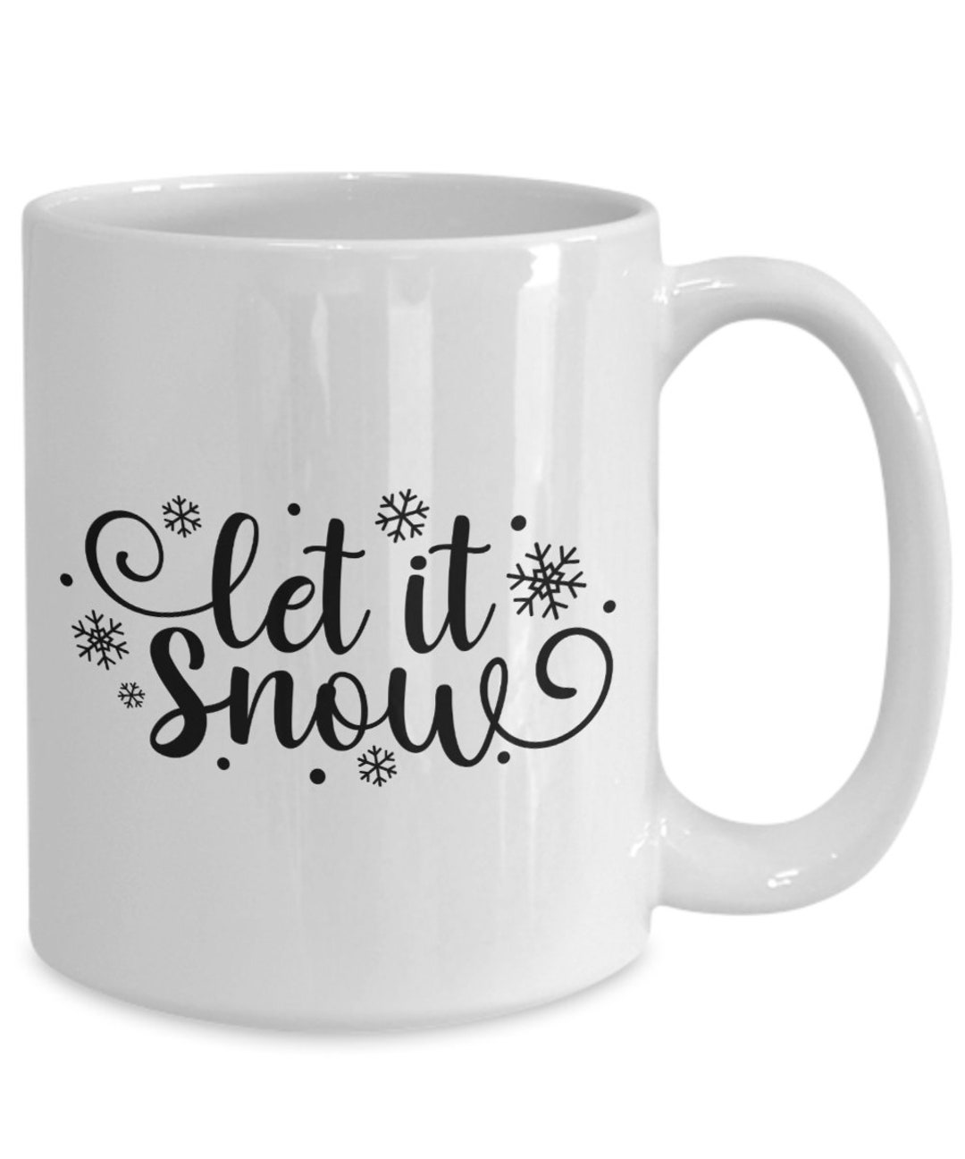 Let It Snow Christmas Mug Snow Mug Snow Themed Gifts - Etsy