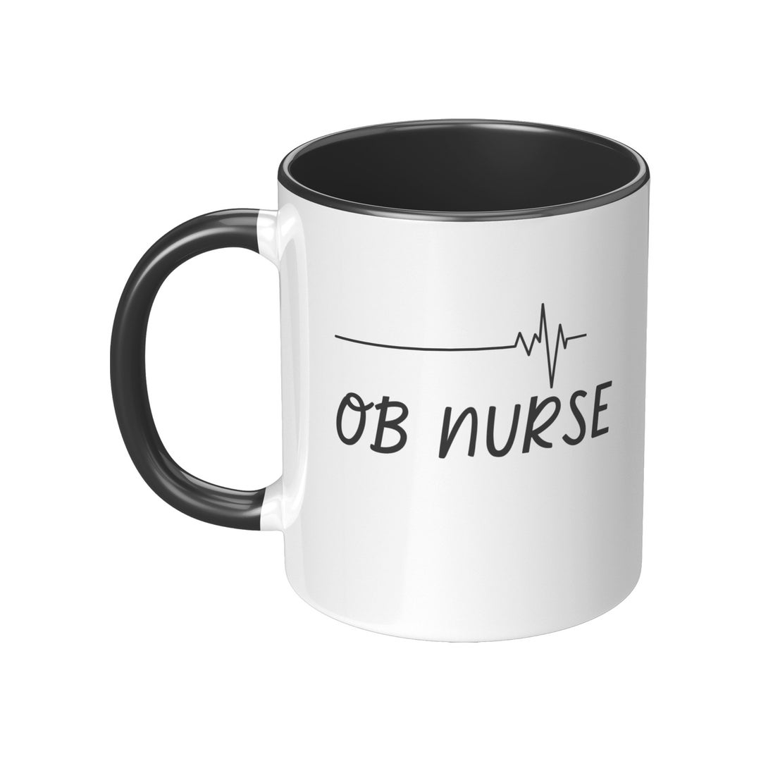Ob Nurse Mug, Ob Nurse Gift, Labor Delivery Mug, Gift for Ob Nurse ...