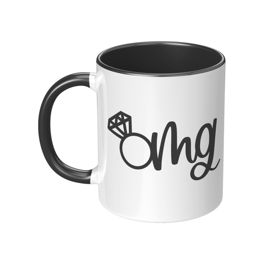Wedding Ring Mug, OMG Engagement Mug, Bridal Shower Gift, Wedding ...