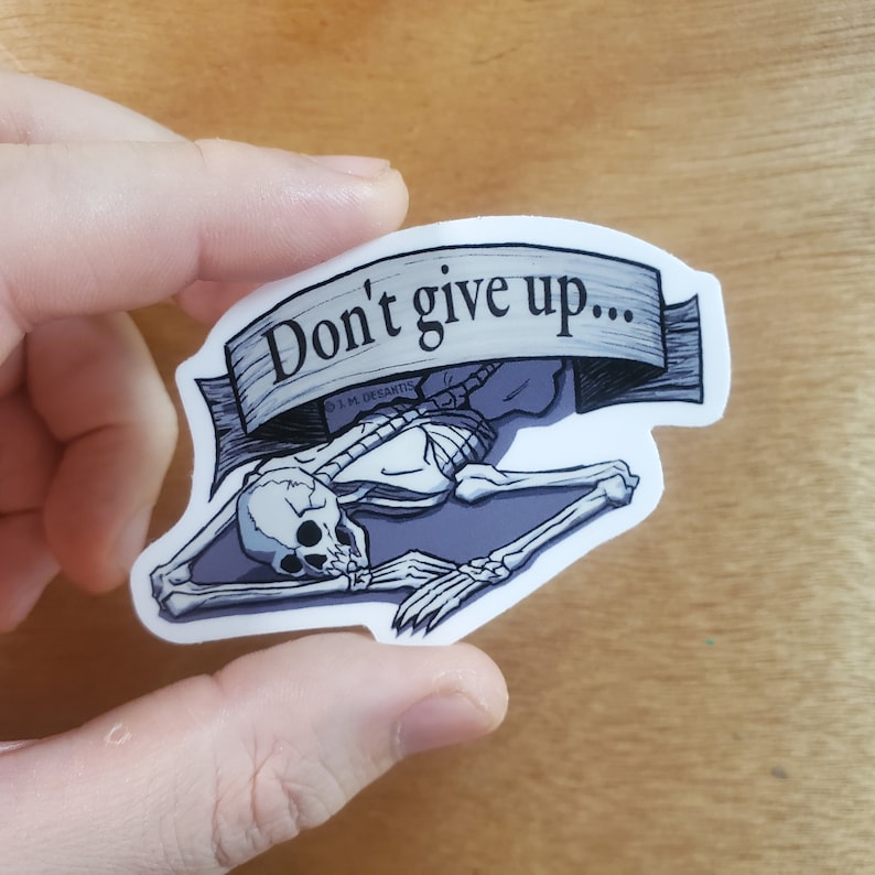 Don't Give up Skeleton - Sticker - Etsy