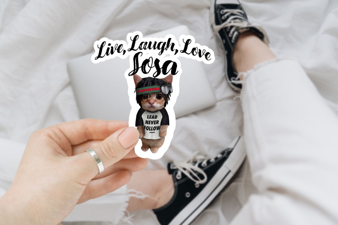 Live Laugh Love Sosa Vinyl Sticker, Chief Keef Cute Cat Laptop Sticker ...