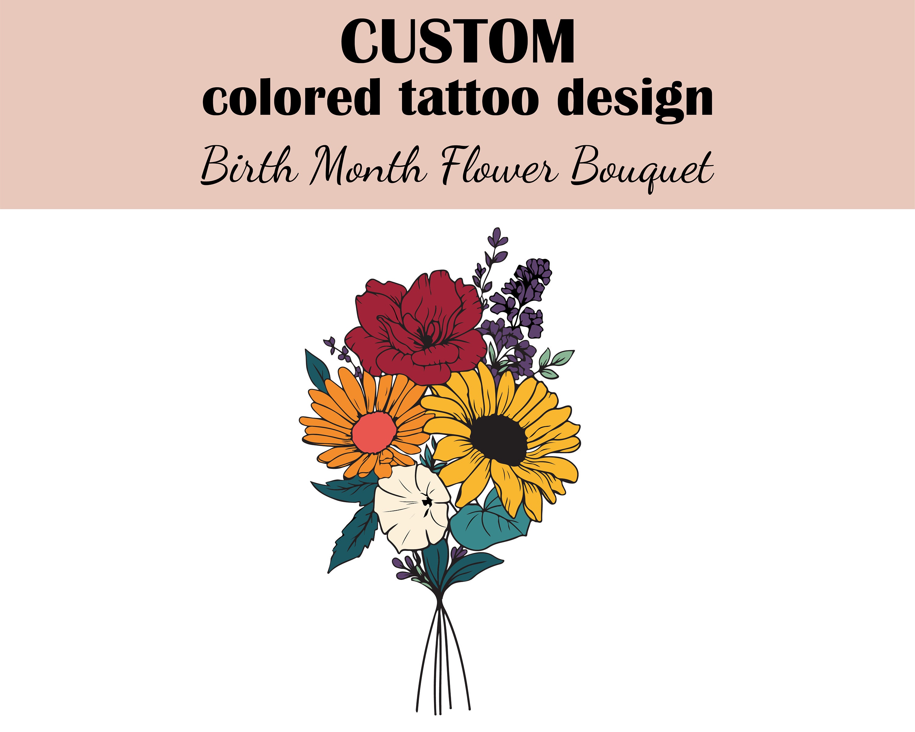 Birth Month Flower Tattoo Colored, Custom Flower Bouquet ...