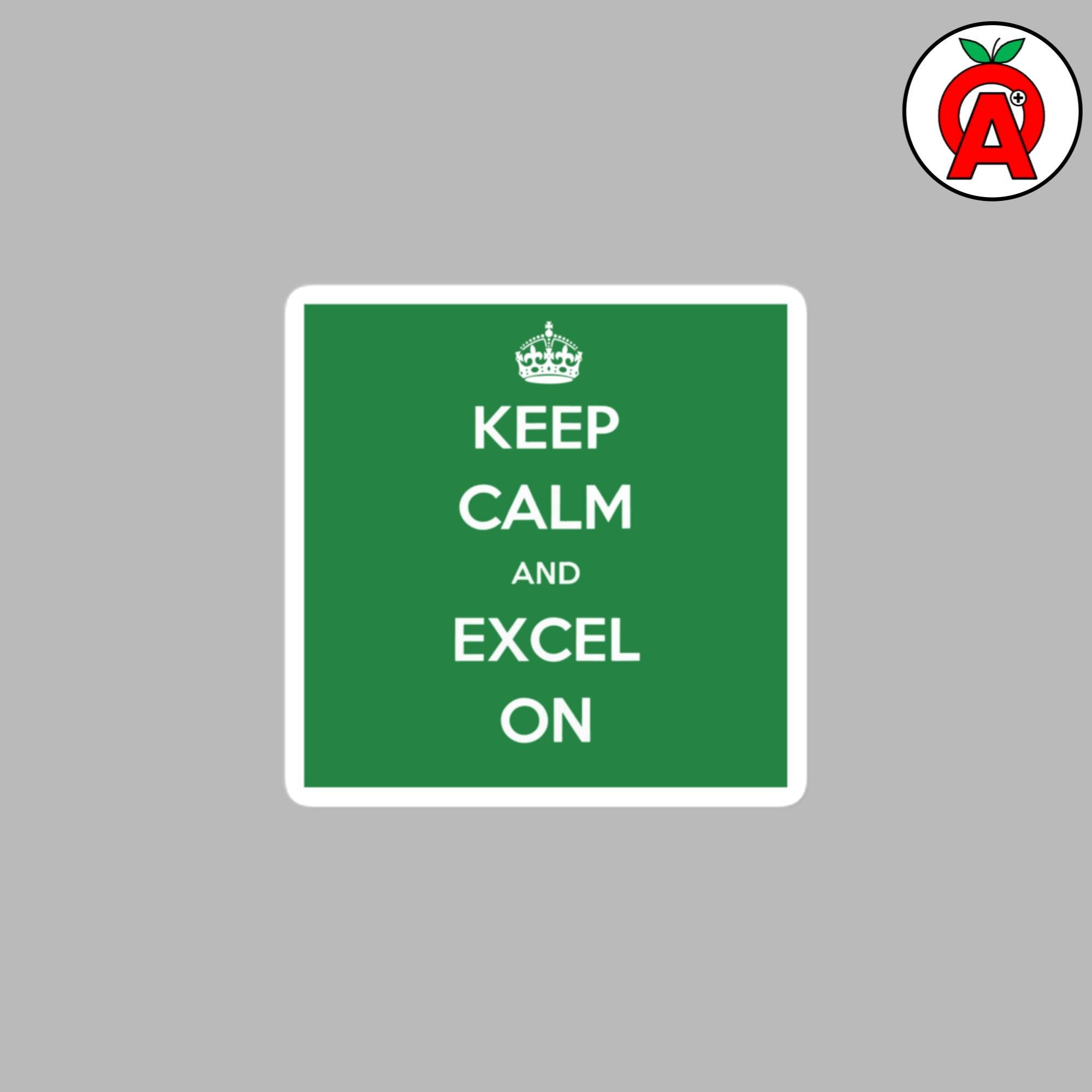 Microsoft Excel Logo Vinyl Sticker - Keep Calm and Excel on - Bubble ...