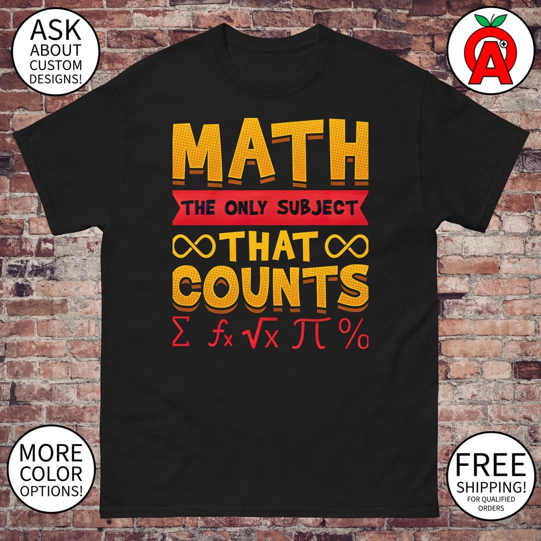 The Title Should Bemath Unisex Shirt the Only Subject That Counts - Etsy