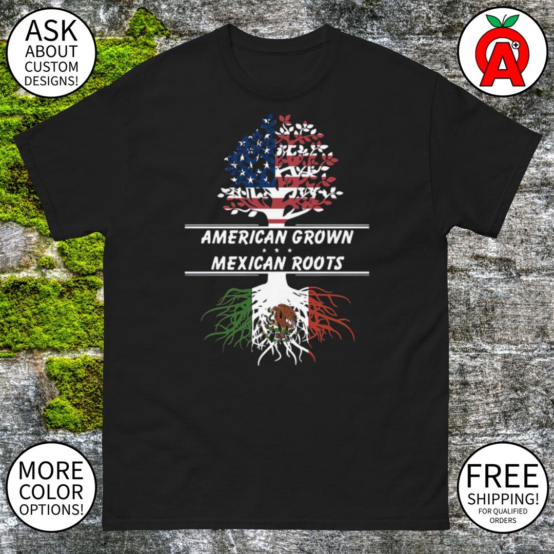 American Grown Mexican Roots Patriotic T-shirt - USA Pride Tee - Etsy
