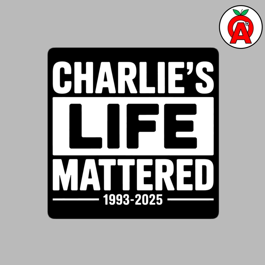 Charlie Kirk’s Life Mattered Rest in Peace RIP 1993-2025, Vinyl Bubble ...