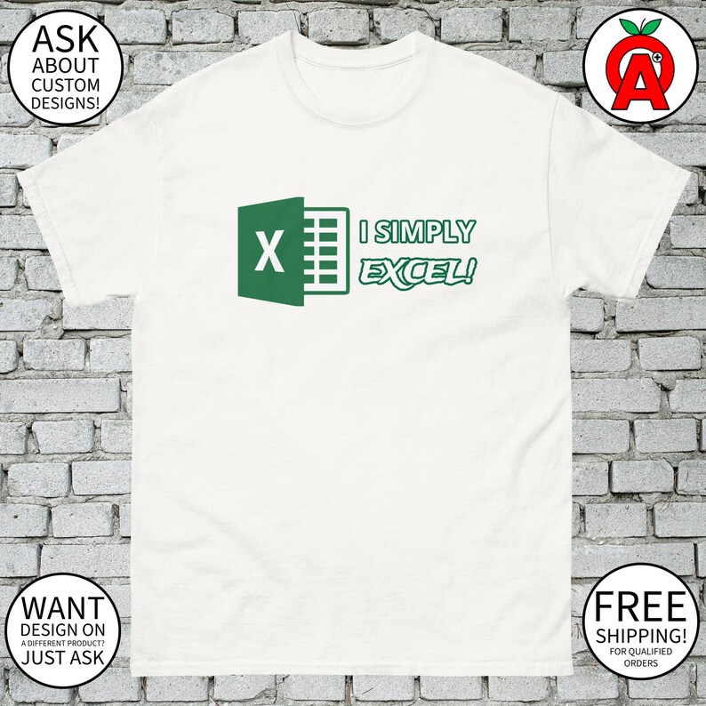 Camiseta I Simply Excel con logotipo Adulto unisex Regalos para profesionales de negocios ...