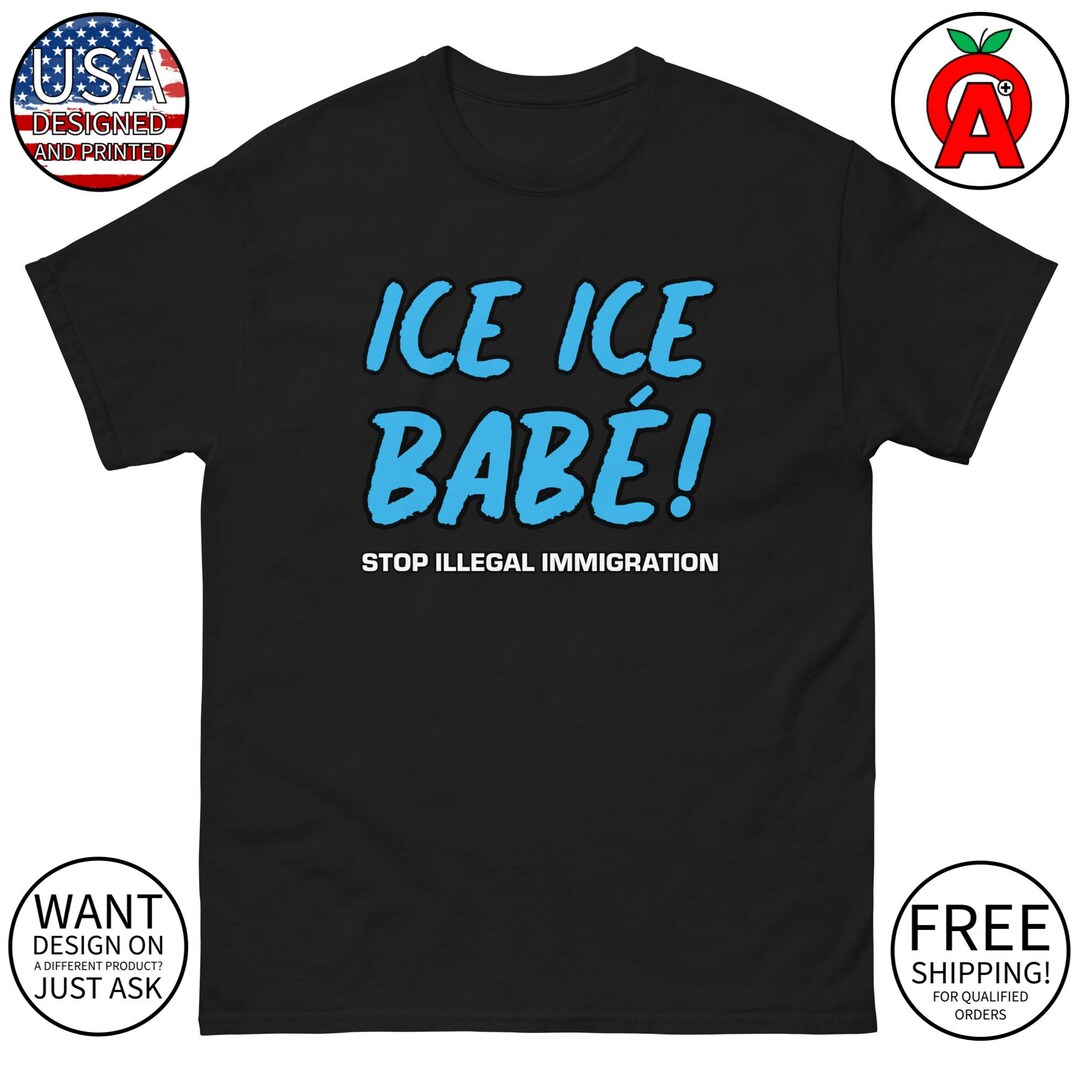 Donald Trump Support ICE T-shirt - Adult Unisex - Gifts for ...
