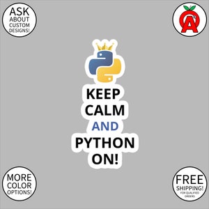 Python on Logo Vinyl Sticker - Keep Calm and Show Your Love for Python With This Bubble-free ...