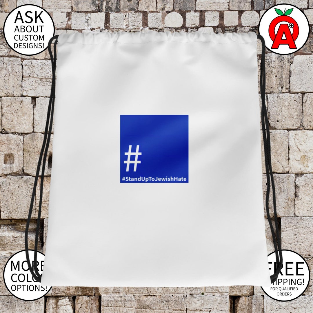 Shalom Chai Stand up to Jewish Hate Drawstring Bag Standuptojewishhate ...