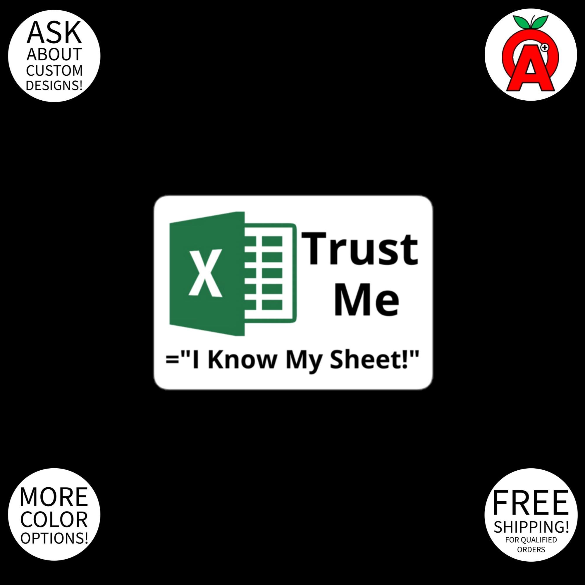 Excel Logo Vinyl Sticker Microsoft Themed Bubble-free Trust Me - Etsy
