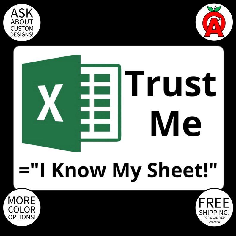 Excel Logo Vinyl Sticker Microsoft Themed Bubble-free Trust Me - Etsy