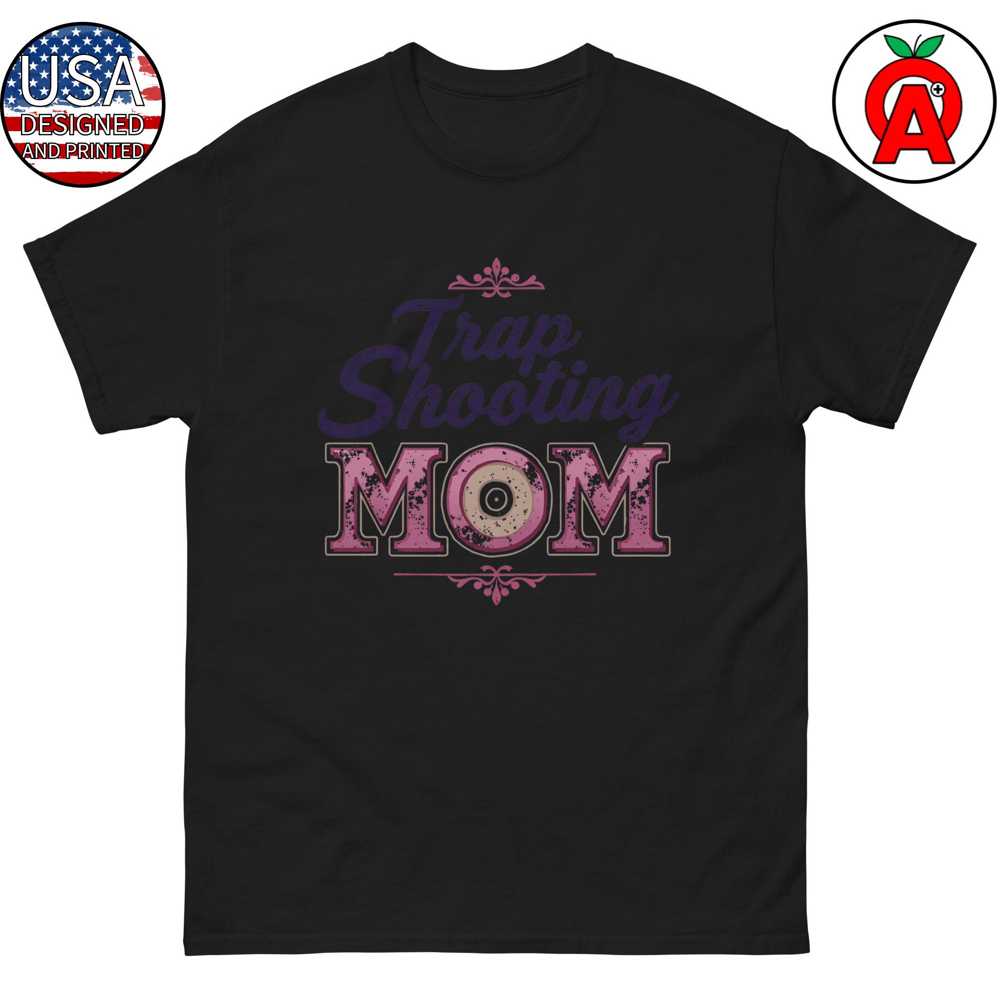 Shotgun and Clay Pigeon Design Trap Shooting Mom Unisex T-shirt for ...