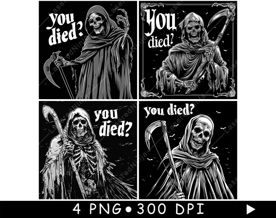 Grim Reaper You Died Text Scythe Skeleton Halloween Skull Laser File ...