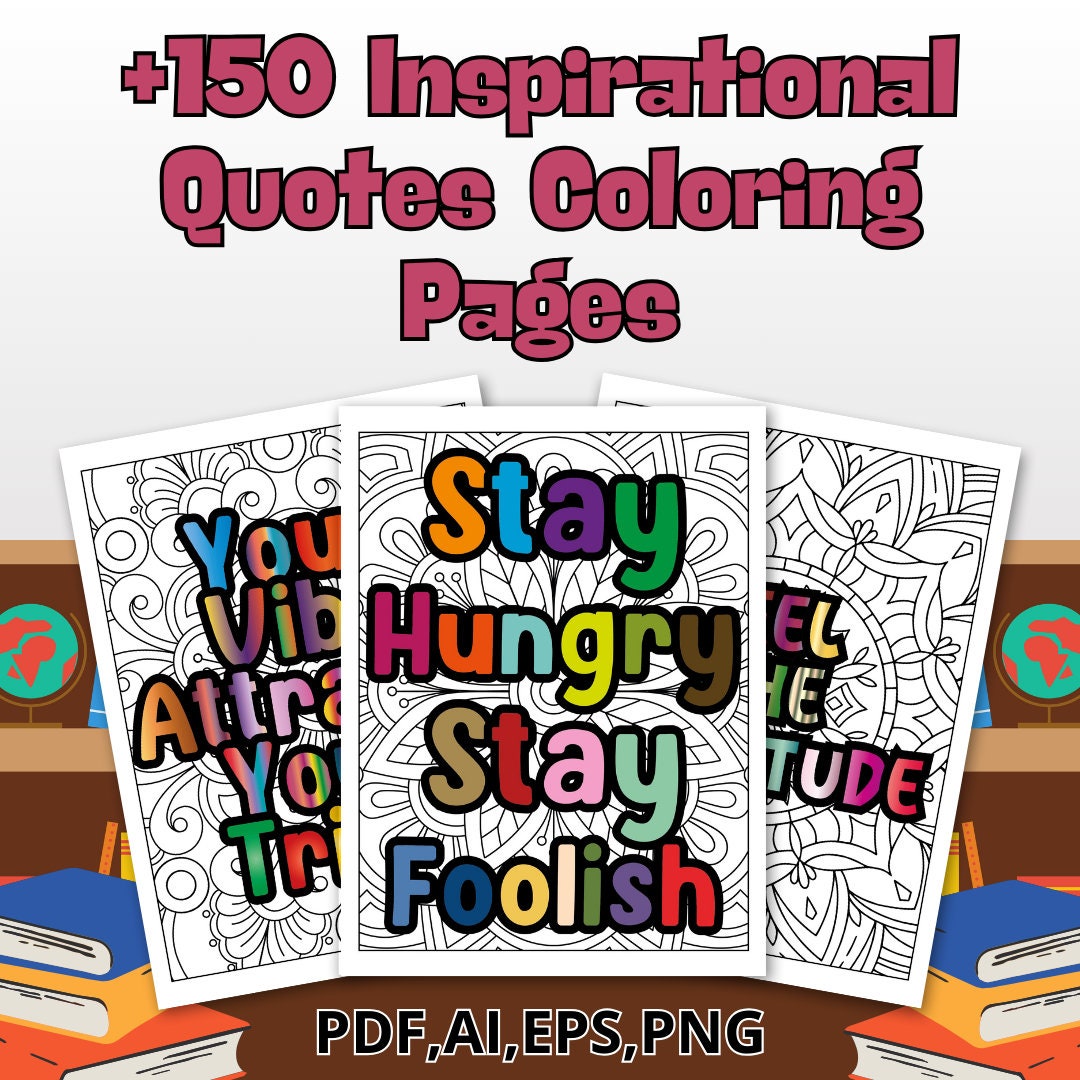 150+ Inspirational Quotes Coloring Pages for Both Kids and Adults. - Etsy