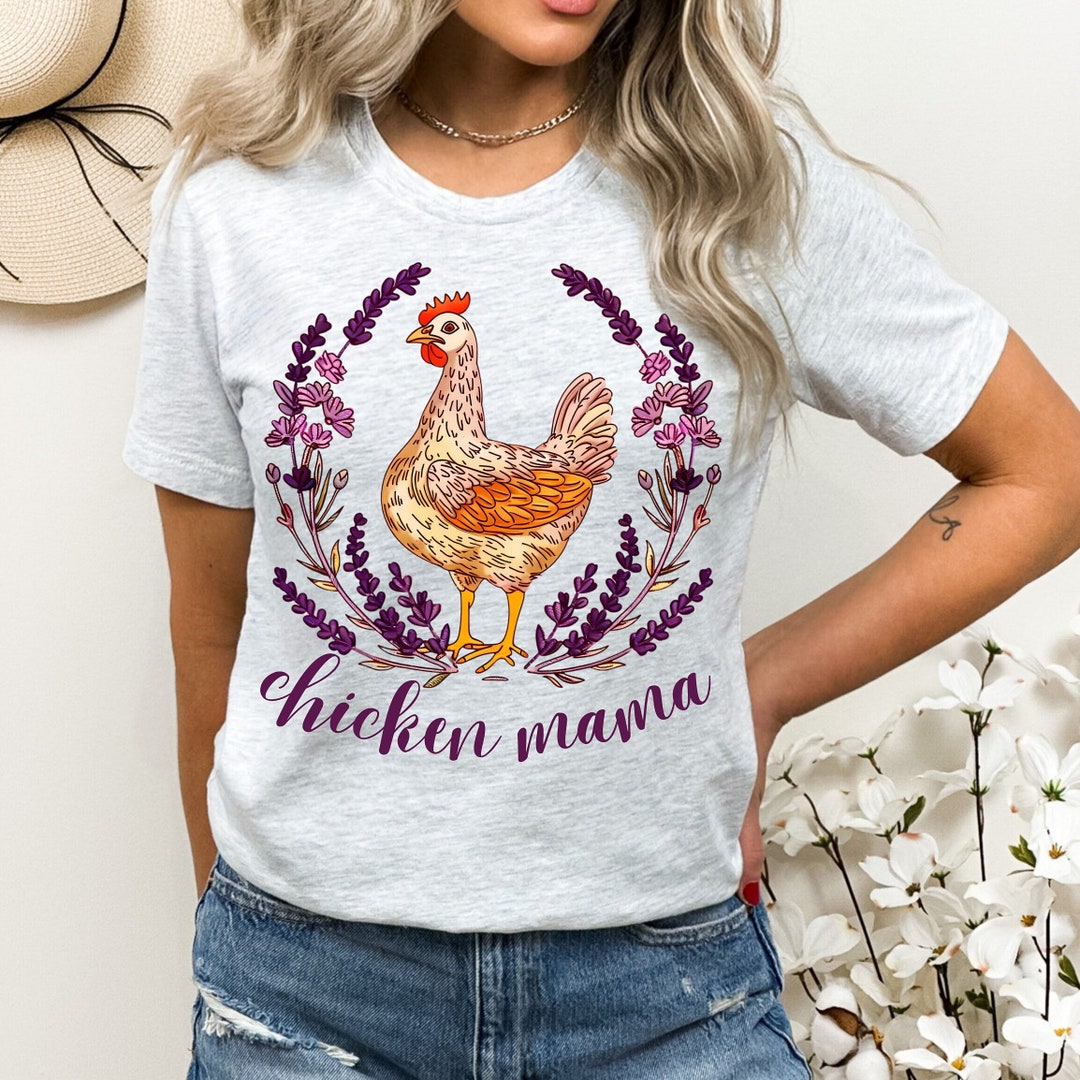 Floral Chicken Mama Shirt, Country Girl Animal Tees, Gift for Chicken ...