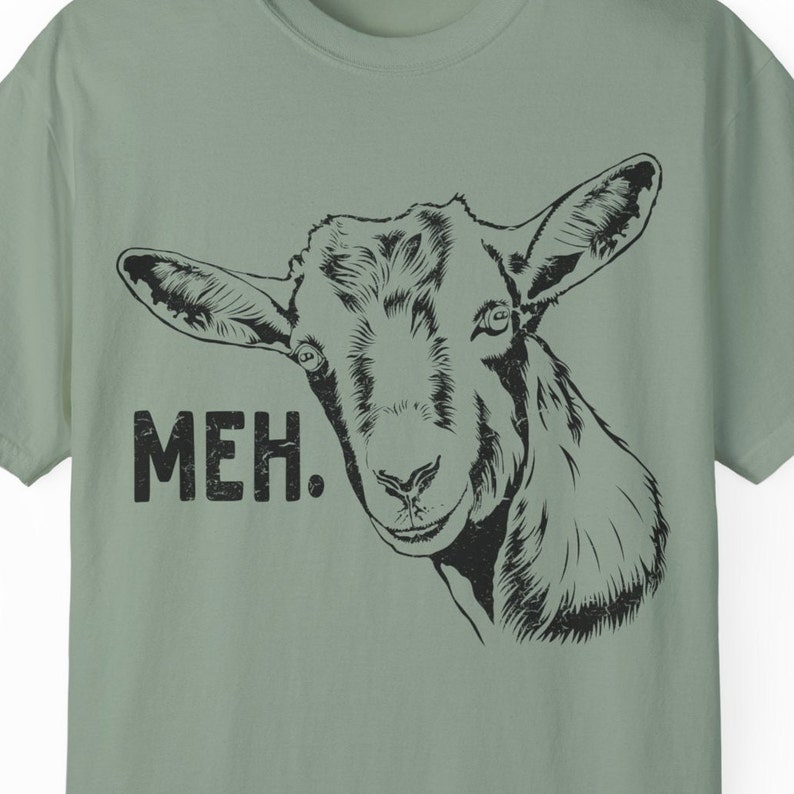 Comfort Colors: Meh Goat Pun Tee, Cheesy Humor Shirt, Goat Lover's Joke ...