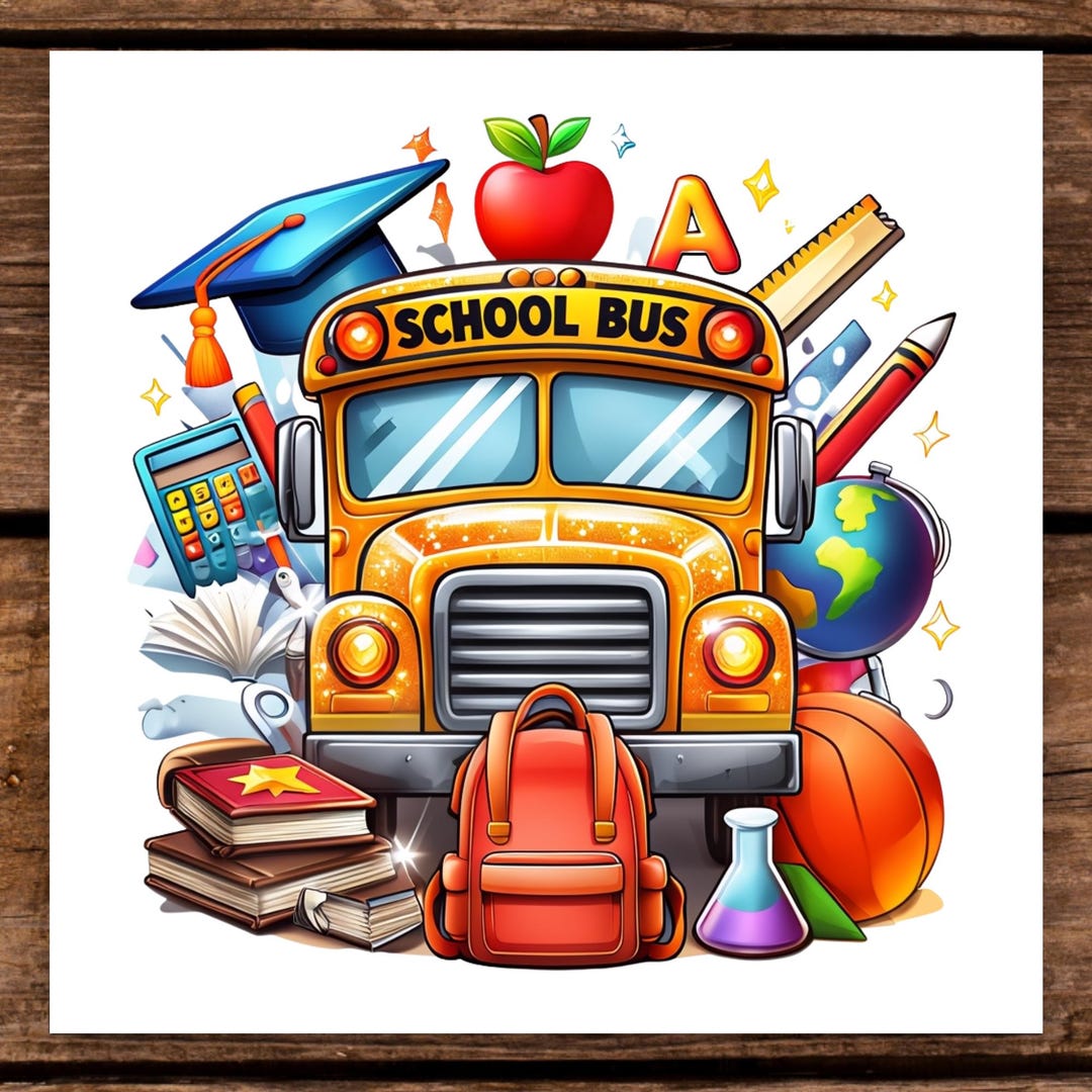 Back to School PNG School Bus and Supplies Clipart, T-shirt Transfer ...