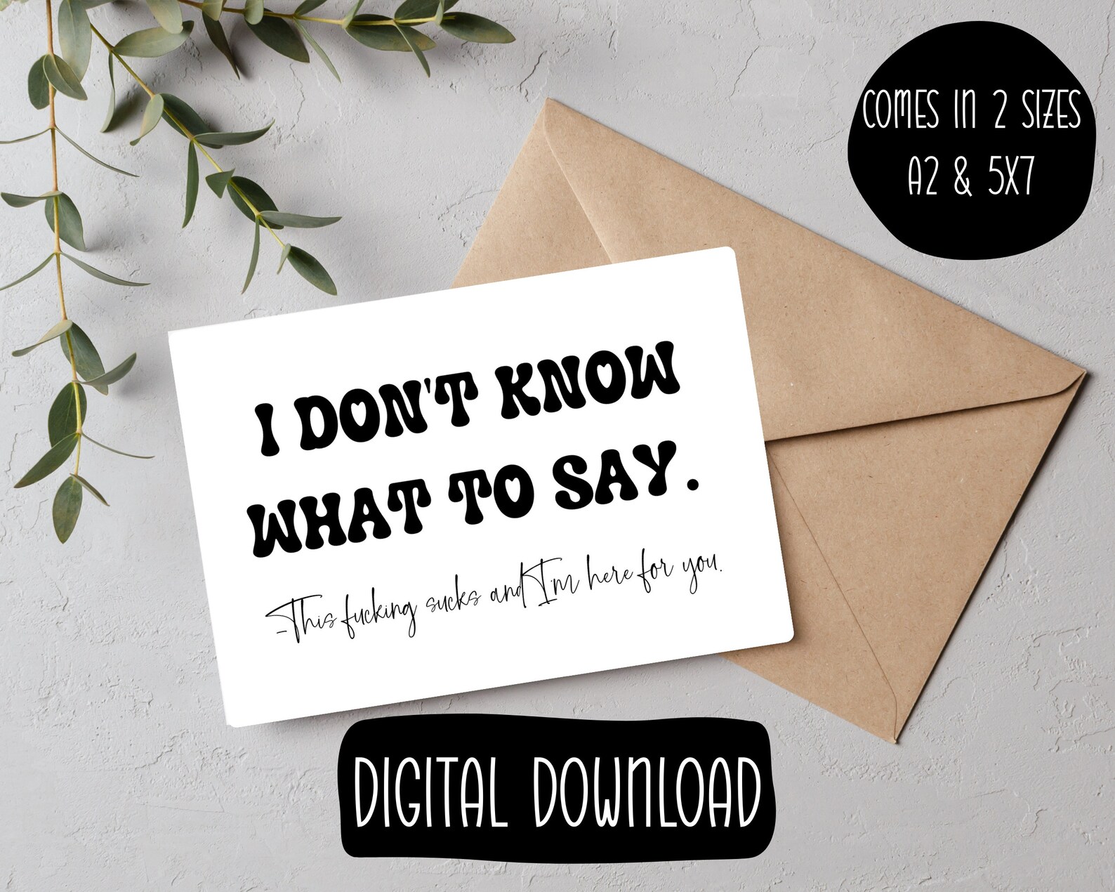 Funny, Snarky Get Well Card, Fucking Sucks I'm Here for You, Printable ...