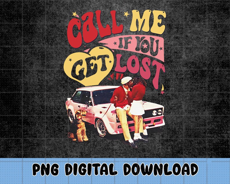 Call Me If You Get Lost PNG, Tyler the Creator PNG, T-shiet Design ...