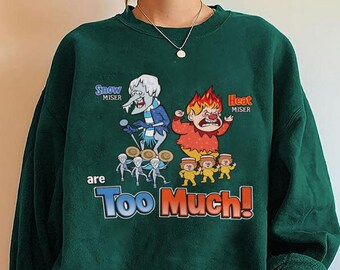 Too Much Heat and Snow Miser Shirt - Etsy