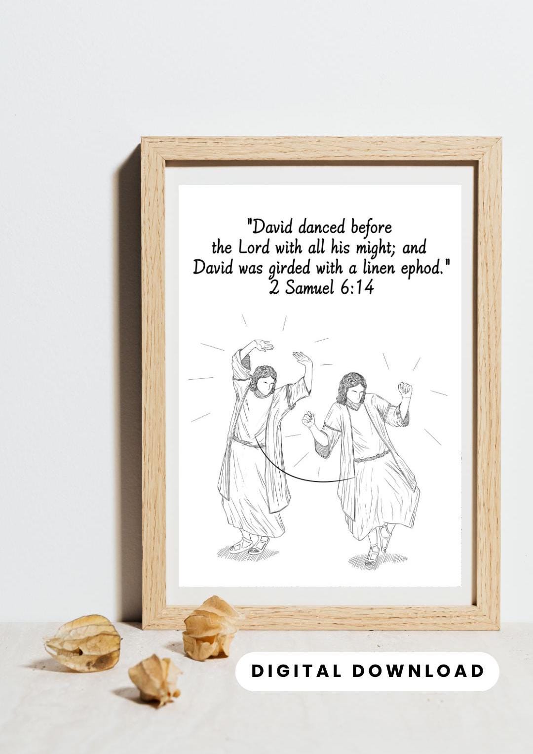 David Danced Before the Lord, Bible Verses, Biblical Scriptures ...