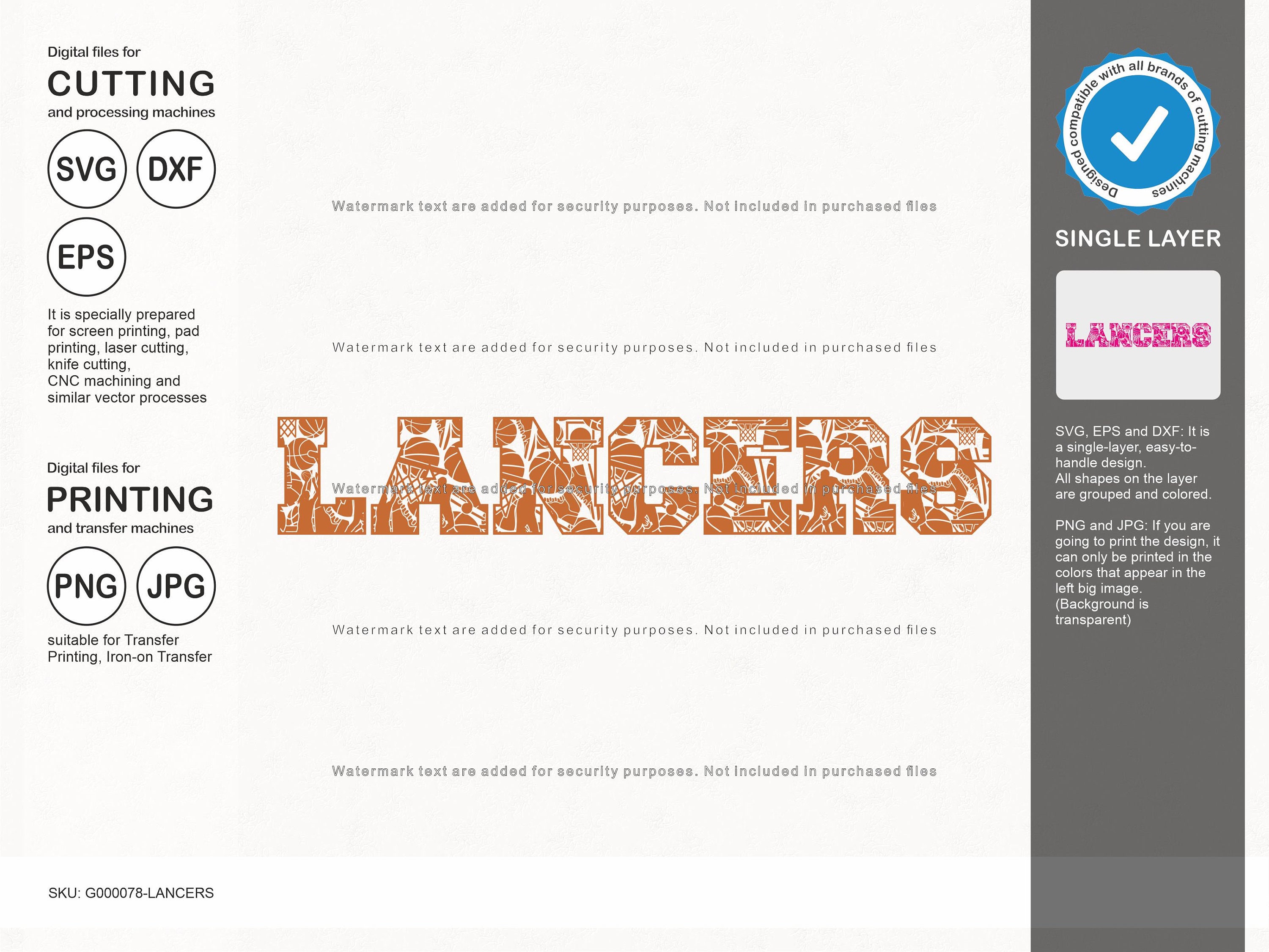 Lancers Svg, Lancers Basketball Svg, 9-pack Lancers Svg Bundle, Cut and ...