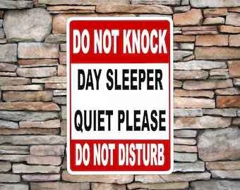 Do Not Knock Disturb Day Sleeper Quiet Please Aluminum Metal Sign - Etsy