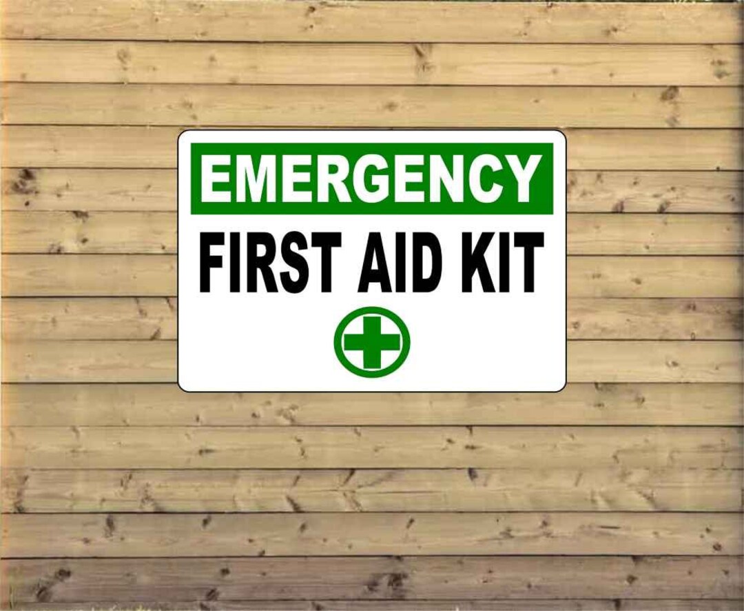 OSHA Emergency First Aid Kit Sign - Etsy