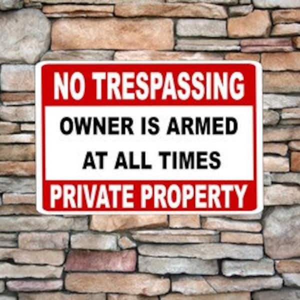 Owner is Armed Sign - Etsy