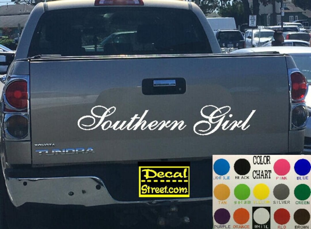 Southern Girl Tailgate | Die Cut Vinyl | Decal Sticker | Visor Banner ...