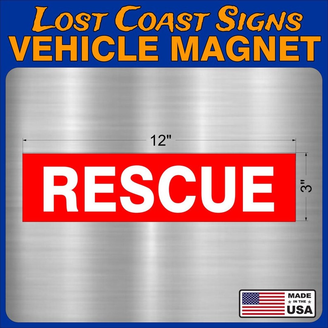 RESCUE Vehicle Car Truck Magnet Sticker Decal Sign 12" X3" - Etsy