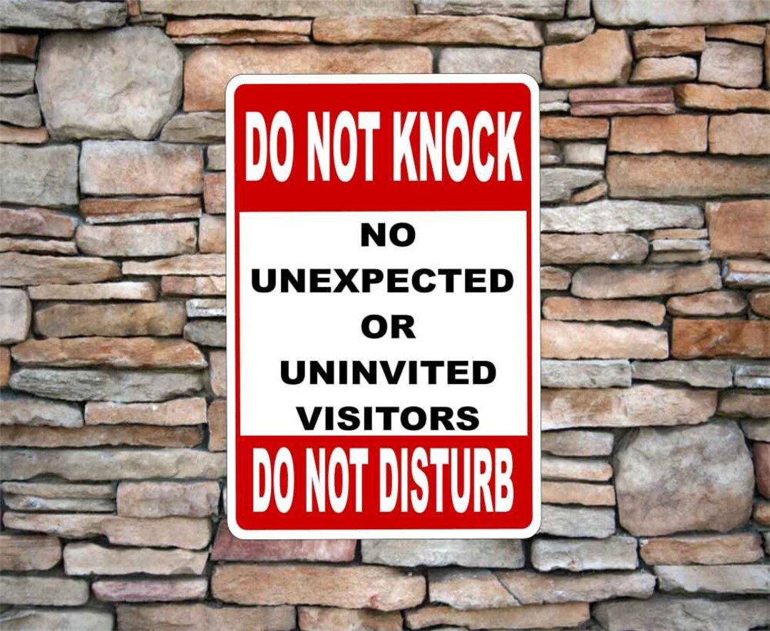 D0 Not Knock/disturb Sign No Visitors Aluminum Sign 8" X 12" - Etsy