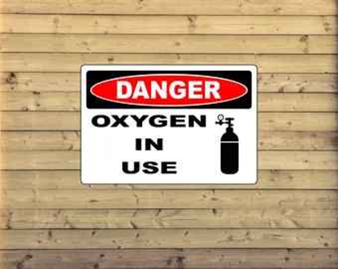OSHA Danger Oxygen in Use Sign | Custom-size Signs - Etsy