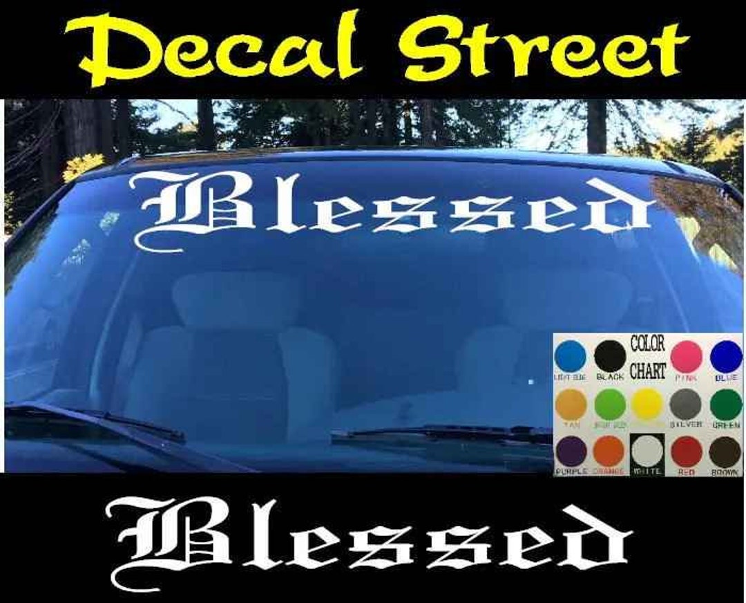 Blessed Windshield | Visor Die | Cut Vinyl | Decal Sticker | Visor ...