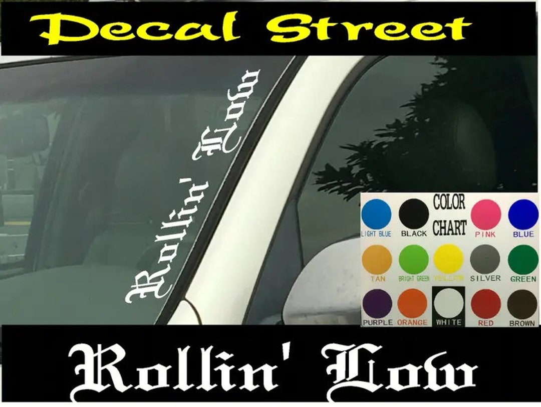 Rollin' Low Vertical Windshield | Die Cut Vinyl | Decal Sticker 4" X 22 ...