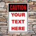 Personalized Caution Sign | Custom Aluminum Sign 12" X 8" Custom-size ...