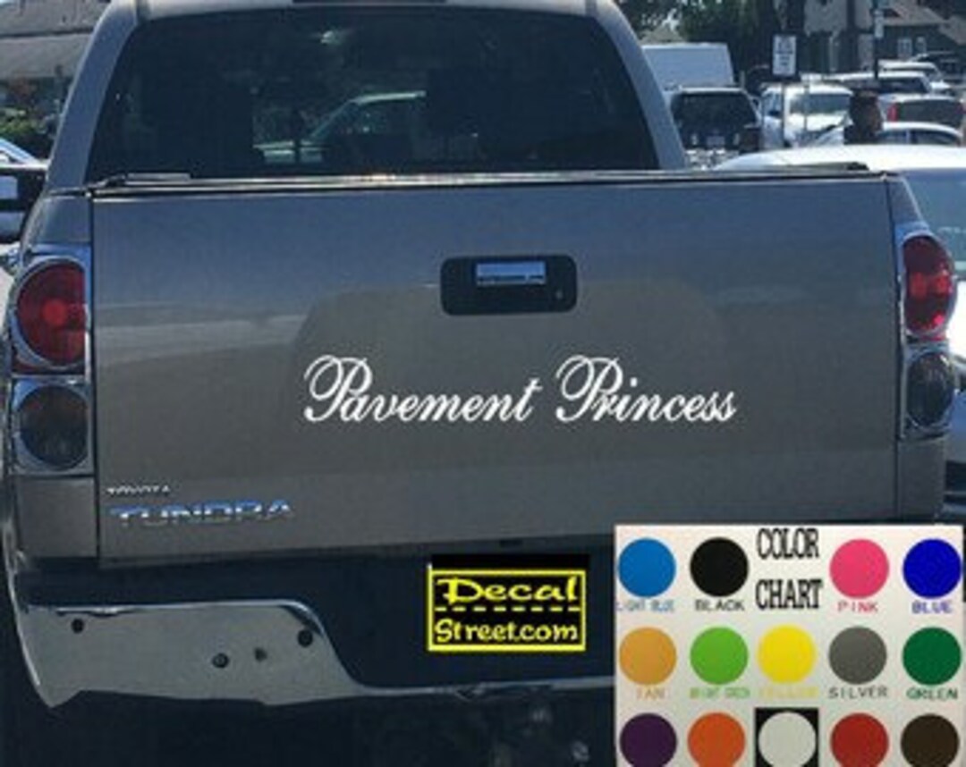 Pavement Princess Tailgate Die Cut | Vinyl Decal Sticker | Visor Banner ...