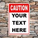 Personalized Caution Sign | Custom Aluminum Sign 12" X 8" Custom-size ...