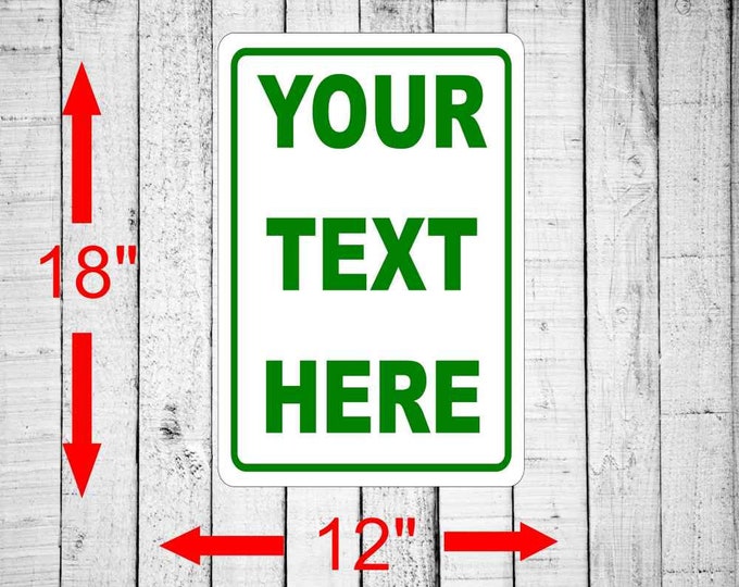 Custom Metal Text Sign | Personalized Aluminum Sign 12" X 18" - Etsy