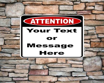 Customized Attention Sign Personalized Aluminum Metal Sign - Etsy