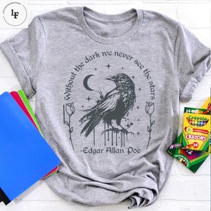 Without the Dark We Never See the Stars Teacher Vintage T-shirt ...