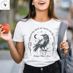 Without the Dark We Never See the Stars Teacher Vintage T-shirt, Teacher Shirt, Literature Shirt ...