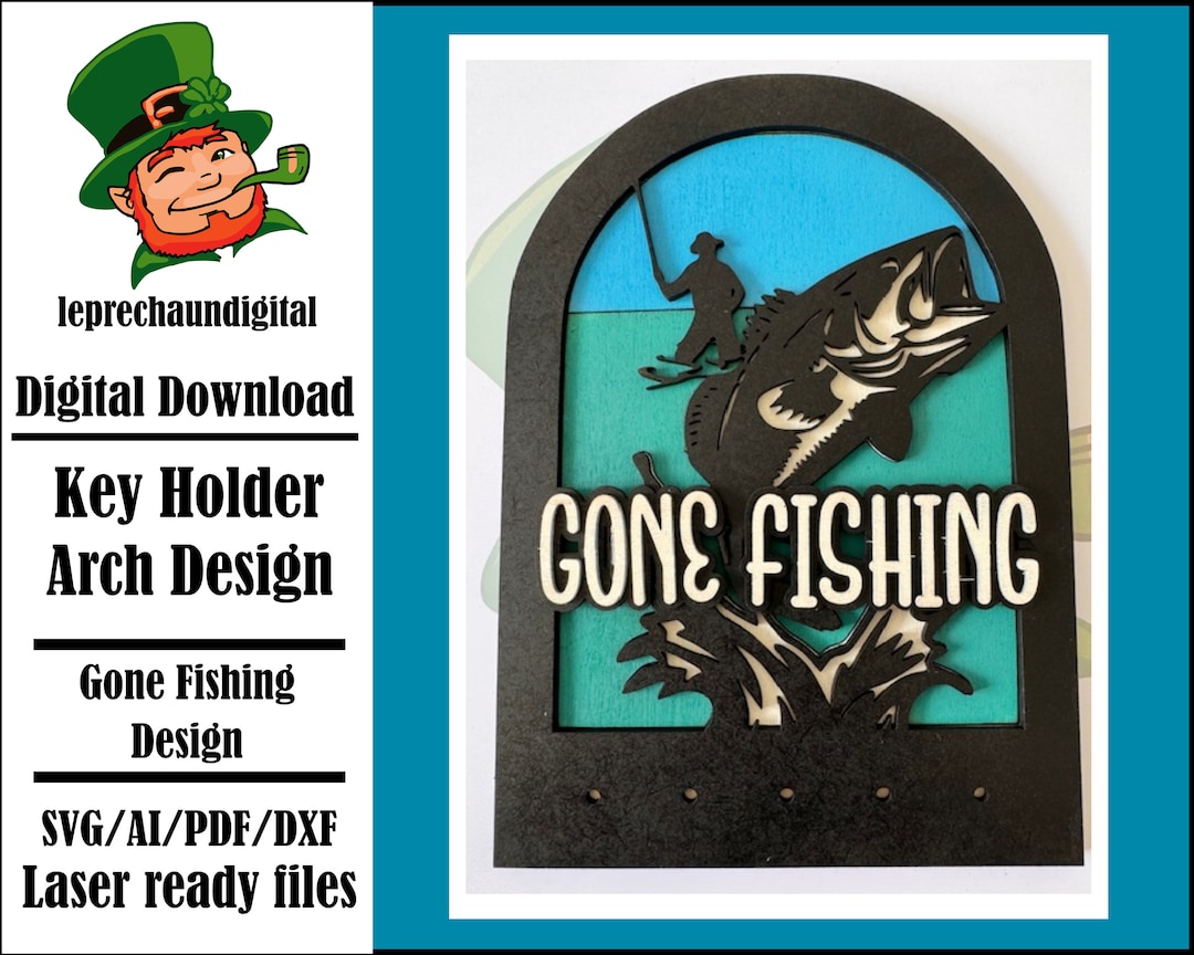Gone Fishing Arch Key Hanger or Decor - Gone Fishing Key Holder Laser ...