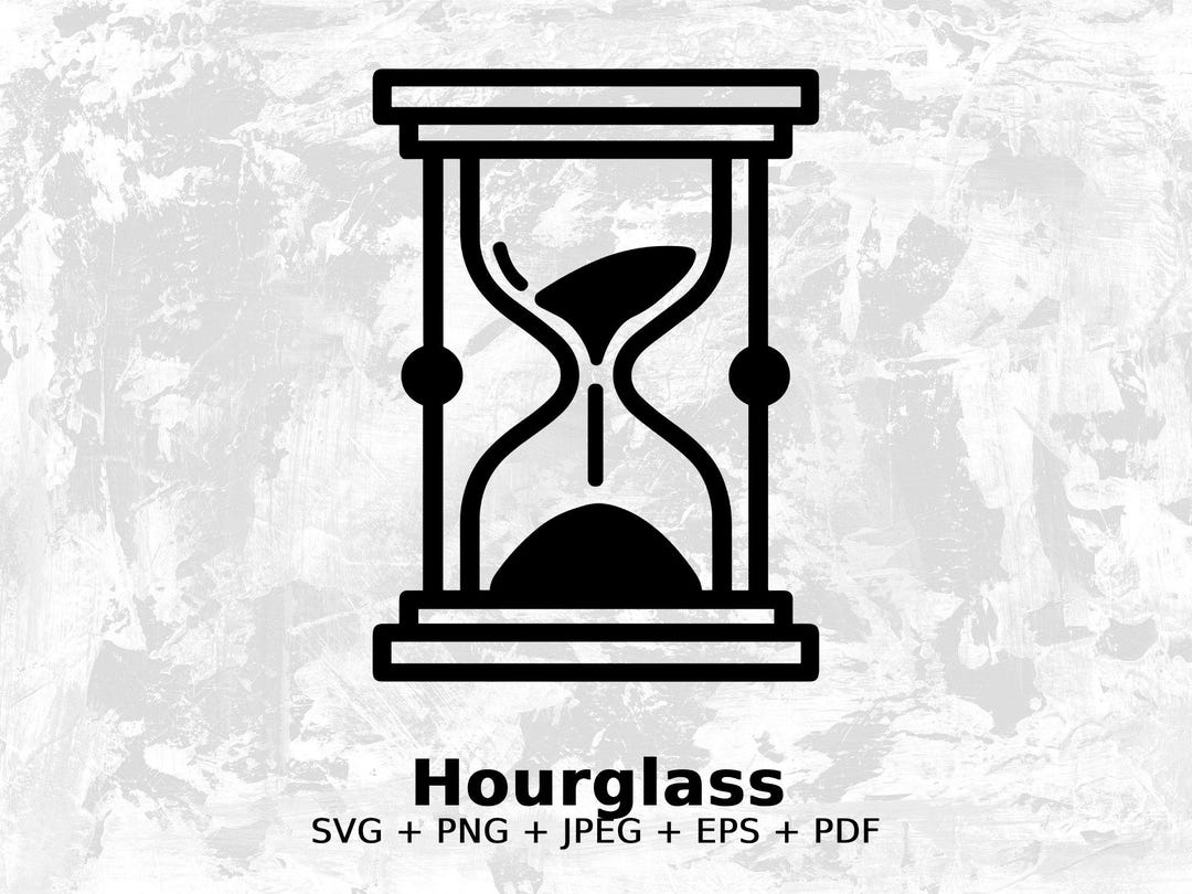 Hourglass SVG - Hourglass Clock Silhouette Clipart Cut File, Instant ...