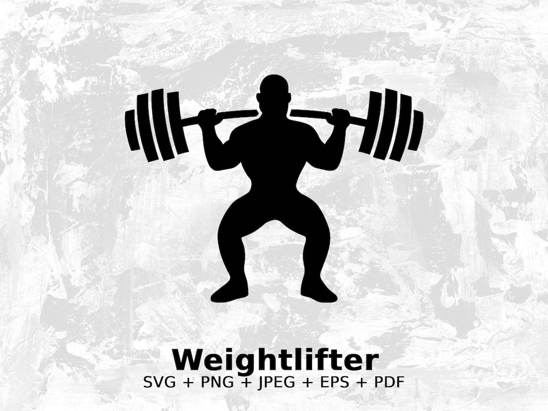 Weightlifter SVG - Gym Body Builder Strong Man Powerlifting Clipart Cut ...